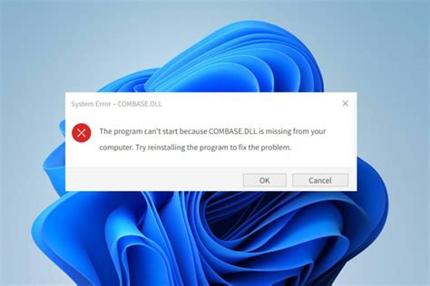 Combase Dll How To Fix It If It S Missing Or Crashing