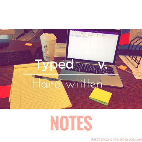 Note Taking Laptop V Paper Which Do I Prefer Justifiably Blonde