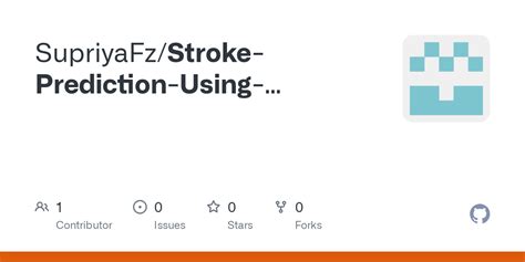 GitHub SupriyaFz Stroke Prediction Using Machine Learning