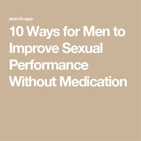 Best 12 10 Ways For Men To Improve Sexual Performance Without
