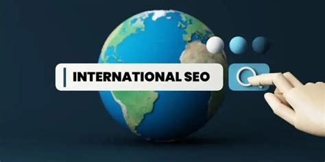What Is International Seo And Does It Fit Your Business