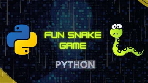 Coding A Fun Snake Game In Python Pygame Project YouTube