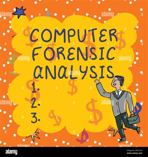 Text Sign Showing Computer Forensic Analysis Business Concept Evidence Found In Computers And