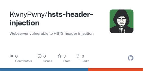 GitHub KwnyPwny Hsts Header Injection Webserver Vulnerable To HSTS Header Injection
