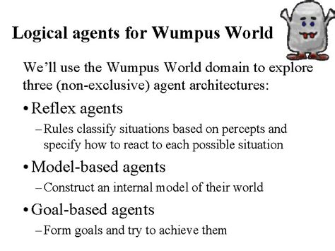logical agents logical agents for wumpus world well