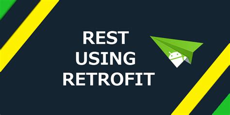 How To Perform Rest Api Using Retrofit In Android Part 1