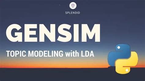 Topic Modeling In Python With Gensim A Complete Guide Rpython