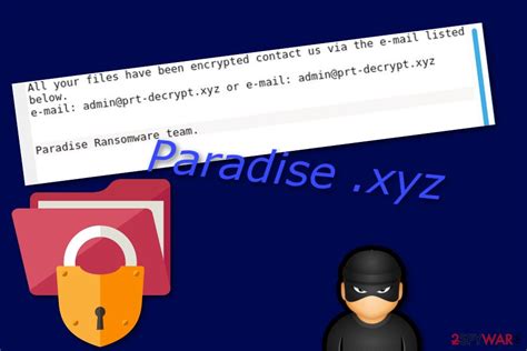 Remove Paradise Ransomware Virus Virus Removal Instructions Jul