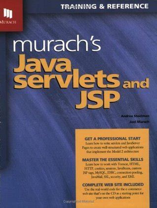 Murach S Java Servlets And JSP By Andrea Steelman Goodreads