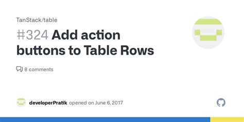 Add Action Buttons To Table Rows Issue 324 TanStack Table GitHub