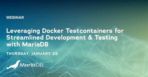 Mariadb Webinar On Docker Containers For Db Testing Enrique Martinez