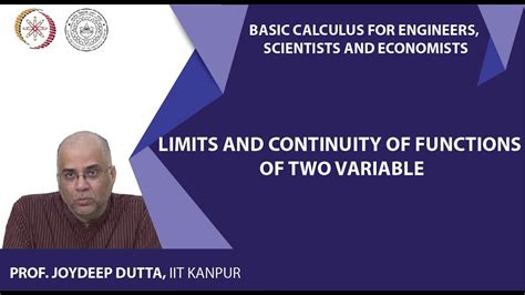 Limits And Continuity Of Functions Of Two Variables Youtube