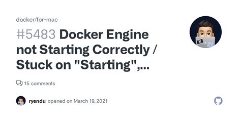 Docker Engine Not Starting Correctly Stuck On Starting Stopped