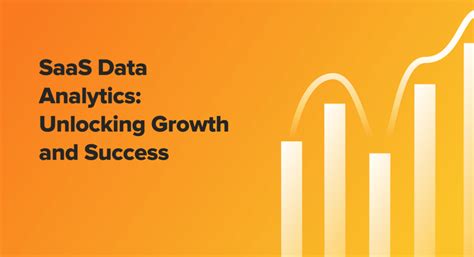 Harnessing The Power Of Data Analytics For SaaS Success