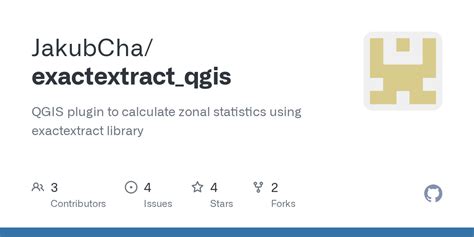 Github Jakubchaexactextractqgis Qgis Plugin To Calculate Zonal
