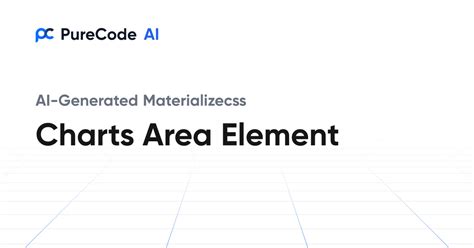 Build Great Materializecss Charts Area Element Components Faster Using Ai Tools