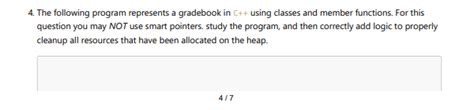 Solved 4 The Following Program Represents A Gradebook In