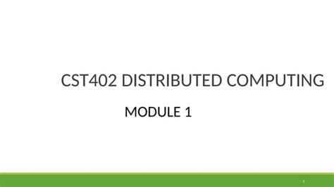 Cst 402 Distributed Computing Module 1 Notes Pptx