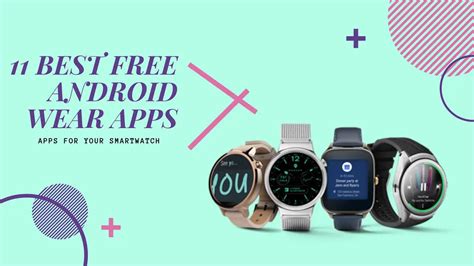 15 Free Best Wear Os Apps For Android Smartwatch Get Android Stuff