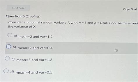 Solved Page 3 ﻿ofquestion 6 2 ﻿pointsconsider A Binomial