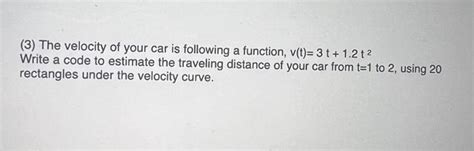 Solved Problem 5 You Are Programming MATLAB To Find Out The Chegg
