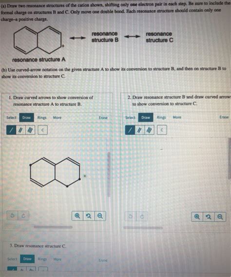Solved A Draw Two Resonance Structures Of The Cation