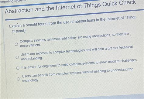 Solved Abstraction And The Internet Of Things Quick