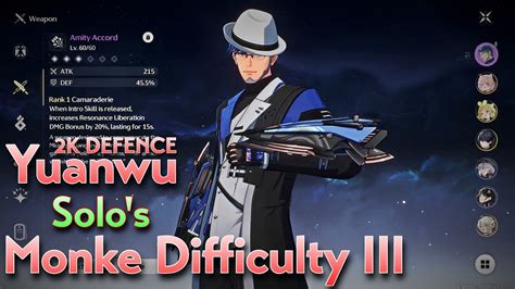 [wuwa] Yuanwu Solo Vs Monke Iii With 4 Star Defence Weapon Amity Accord Youtube