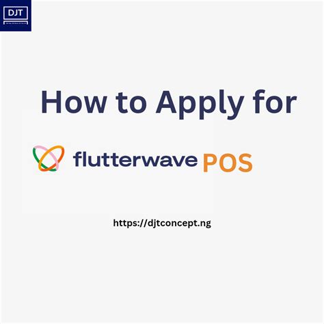 How To Apply For Flutterwave Pos And Everything You Need To Know Djt Business