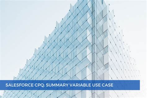 Salesforce Cpq Summary Variable Use Case Milo Massimo