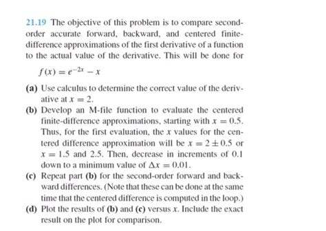 Solved 21 19 The Objective Of This Problem Is To Compare