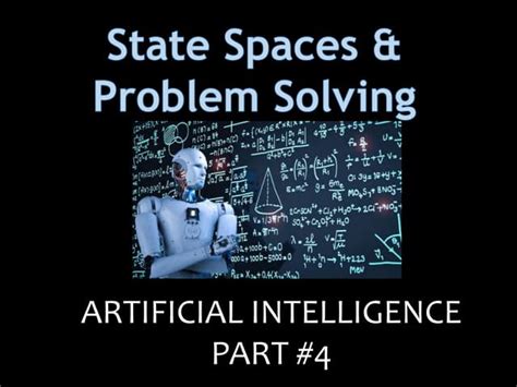State Space Search And Problem Solving Techniques Pptx
