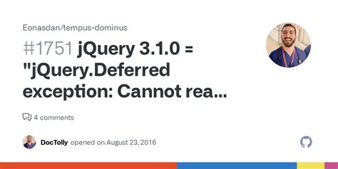 Jquery 310 Jquerydeferred Exception Cannot Read Property Date Of Undefined Typeerror