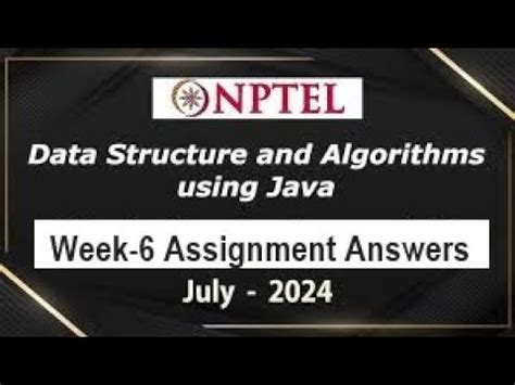 Data Structure And Algorithms Using Java NPTEL WEEK 6 ASSIGNMENT