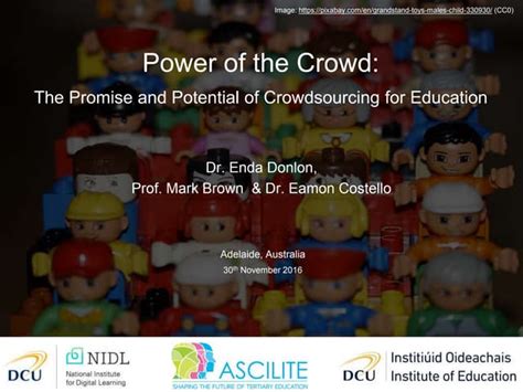 Power Of The Crowd The Promise And Potential Of Crowdsourcing For Education Pptx
