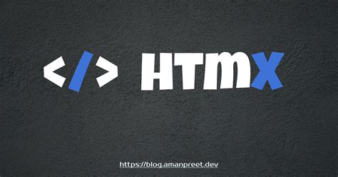 Why Every Web Developer Should Know Htmx