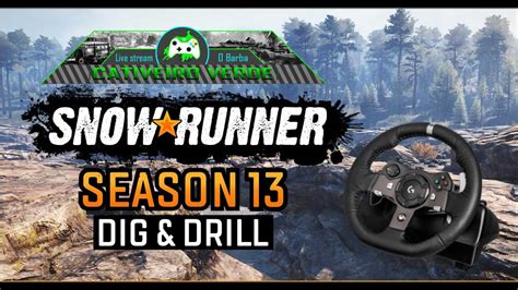 Snow Runner Season 13 Dig And Drill Plad 450 Levando Ferro E Tora