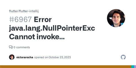 Error Javalangnullpointerexception Cannot Invoke Comjetbrainslangdartpsi