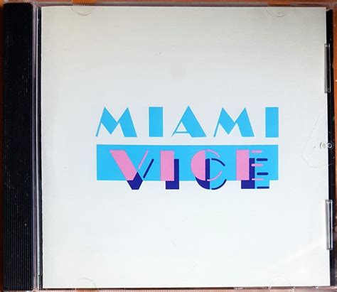 Music From The Television Series Miami Vice Jan Hammer Glenn Frey Phil Collins Tina Turner
