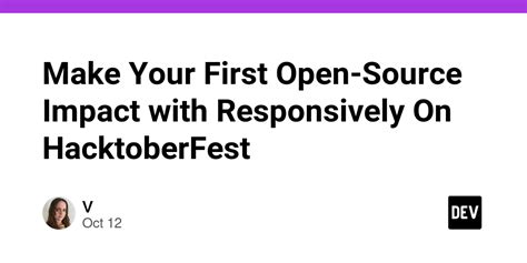 Make Your First Open Source Impact With Responsively On Hacktoberfest
