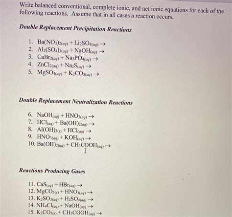 Solved Write Balanced Conventional Complete Ionic And Net Chegg