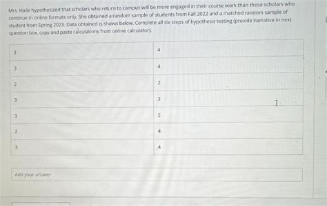 Solved Mrs Haile Hypothesized That Scholars Who Return To