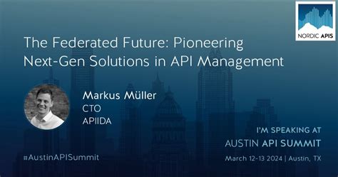 Apiida On Linkedin Austinapisummit