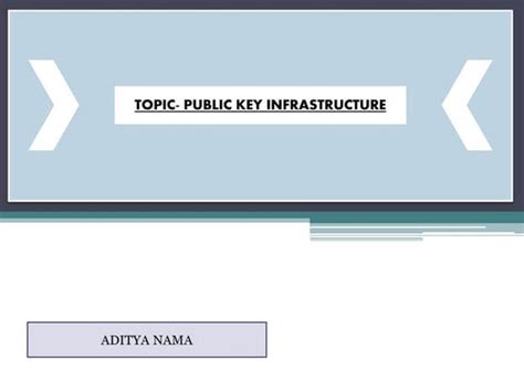 Public Key Infrastructure Pki Ppt