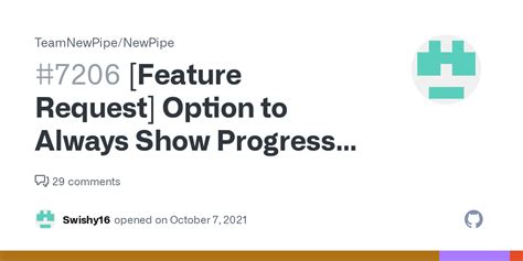 Feature Request Option To Always Show Progress Bar Issue 7206