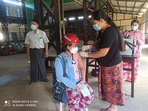 ဝါးခယ်မမြို့နယ်တွင် ကိုဗစ် ၁၉ ရောဂါကာကွယ်ဆေး မထိုးနှံရသေးသော ပြည်သူများအား ကာကွယ်ဆေးများ ဆက်လက