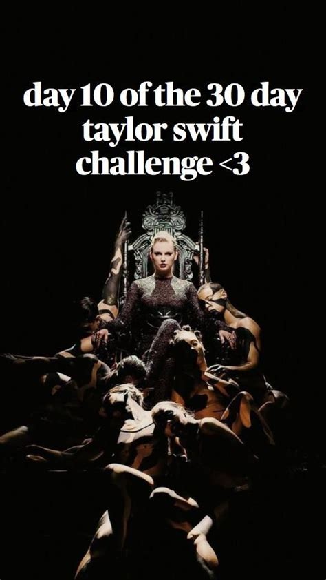 Day 10 Of The 30 Day Taylor Swift Challenge