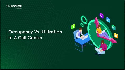 Major Differences Between Call Center Occupancy And Utilization