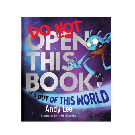 Do Not Open This Book Its Out Of This World