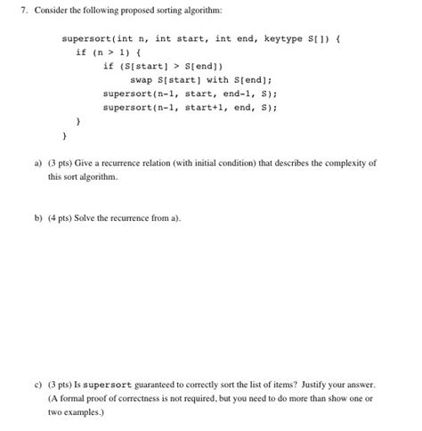 Solved 7 Consider The Following Proposed Sorting Algorithm